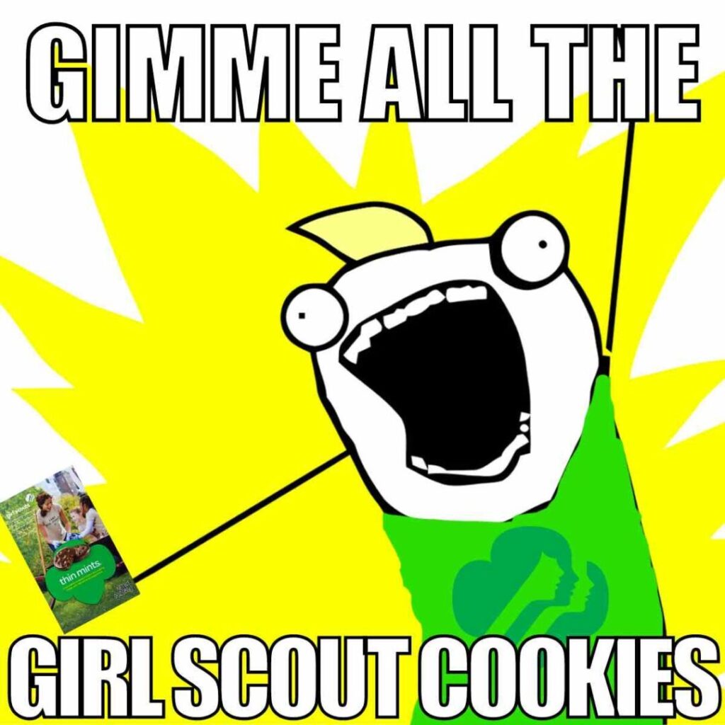 Funny 2025 Girl Scout Cookie Memes for Your Cookie Fix - Lola Lambchops