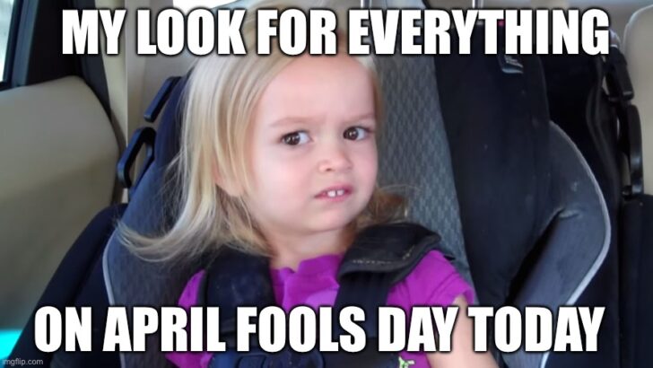 Funny April Fools Day Memes to Prank Your Friends in 2025 - Lola Lambchops