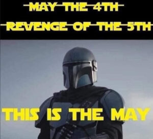 Funny Revenge of the 5th Memes for Star Wars Fans - Lola Lambchops
