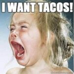 The Best Taco Tuesday Memes for Taco Lovers - Lola Lambchops
