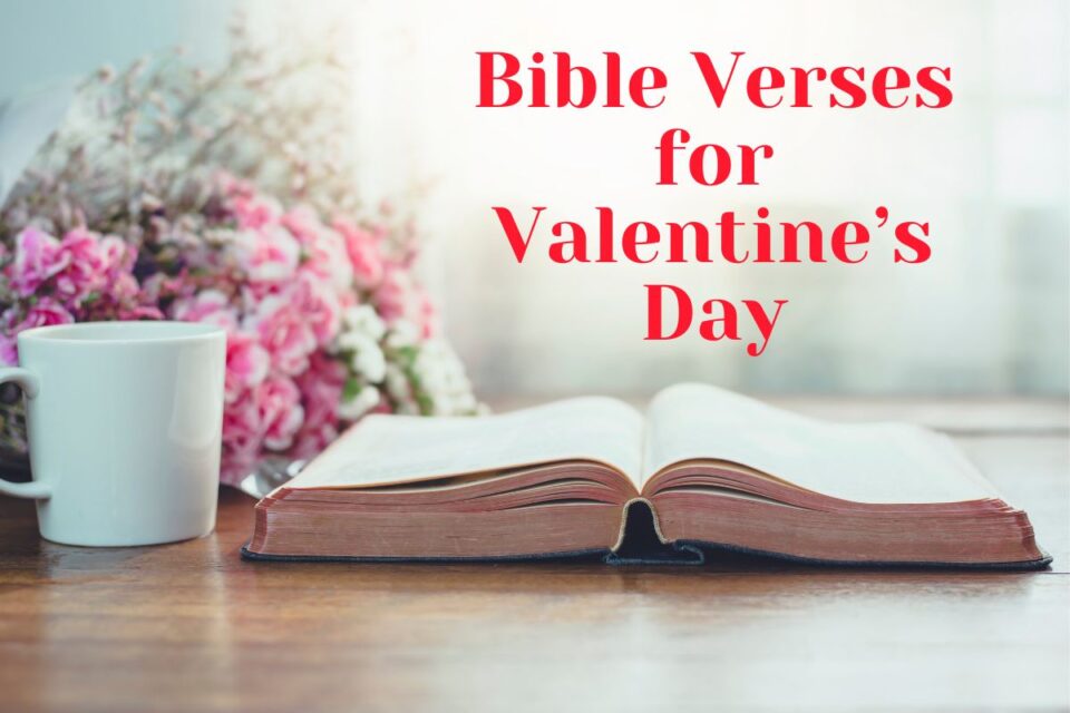 Valentine's Day Bible Verses to Share About Love - Lola Lambchops